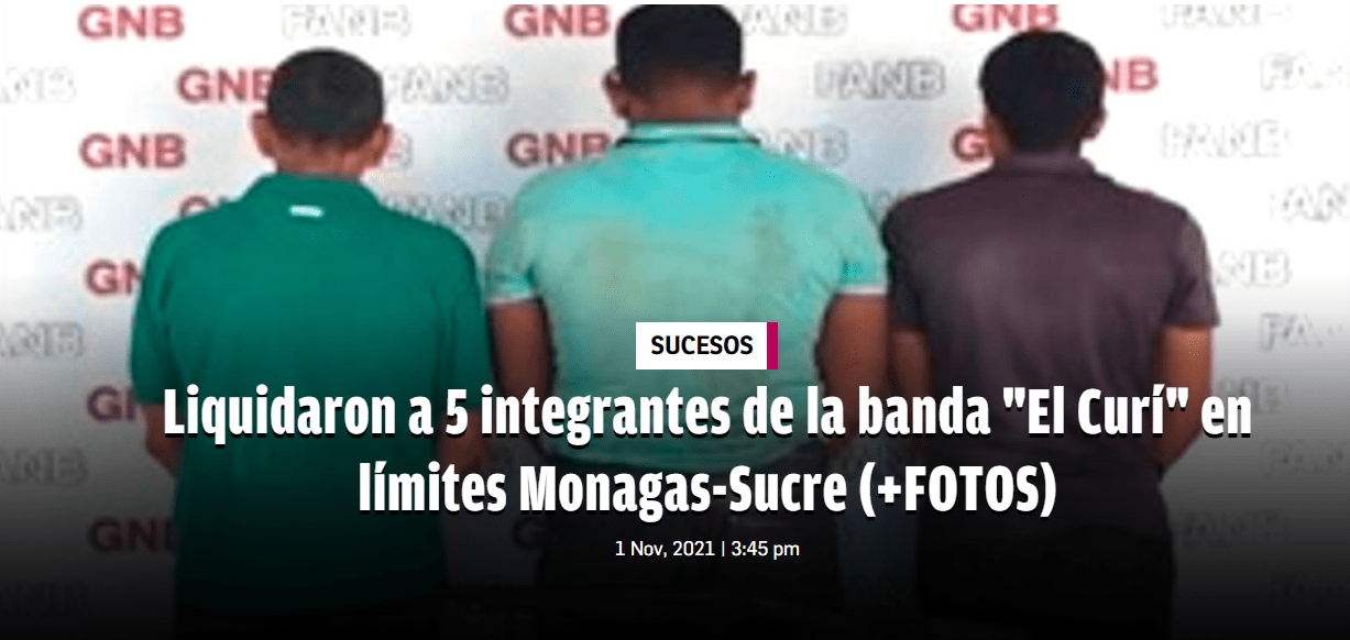 Abatidos 5 integrantes de la banda “El Curí” en límites Monagas-Sucre ...